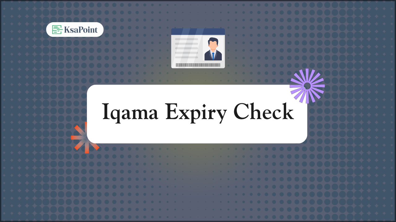 Iqama Expiry Check: Free Check Expiry Status Online 2025